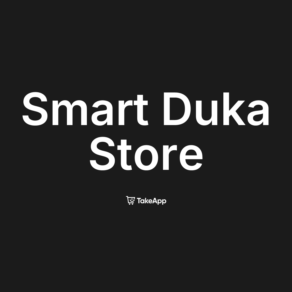 Smart Duka Store | Take App