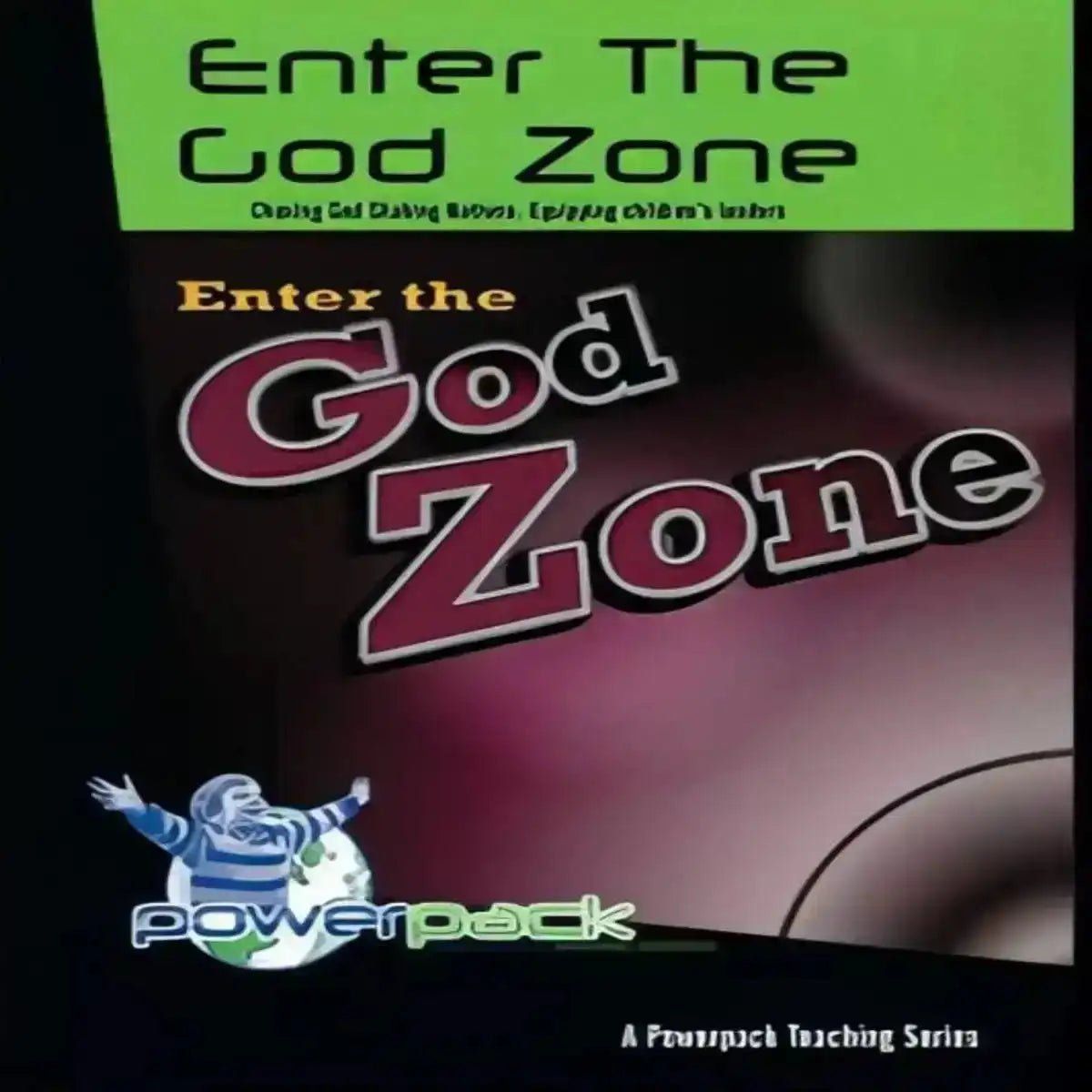 Enter the God Zone One – 6 Weeks of Primary School Lessons for Children ...