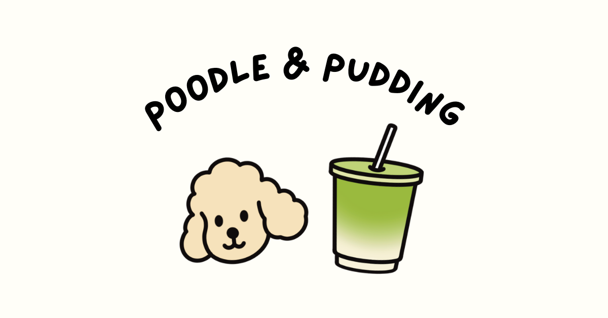 Poodle & Pudding