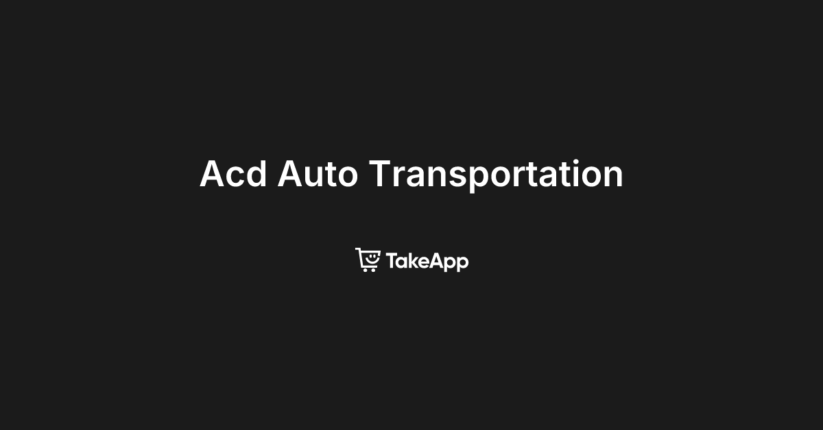 Acd Auto Transportation | Take App