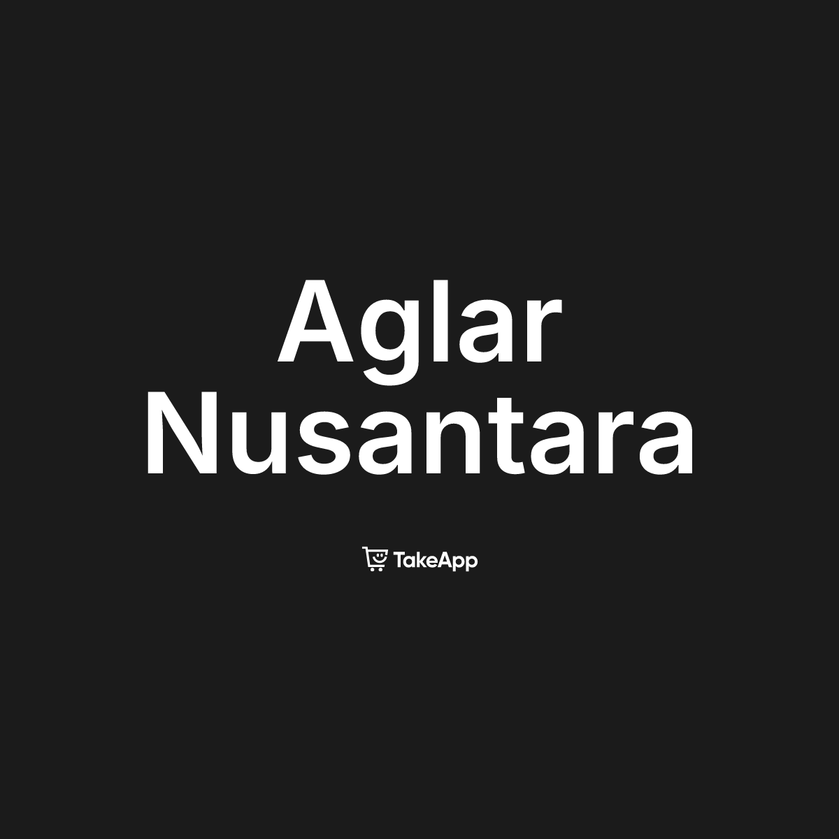 Aglar Nusantara | Take App
