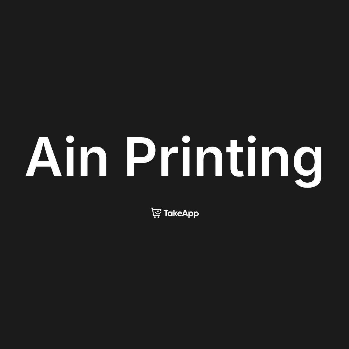 Ain Printing | Take App