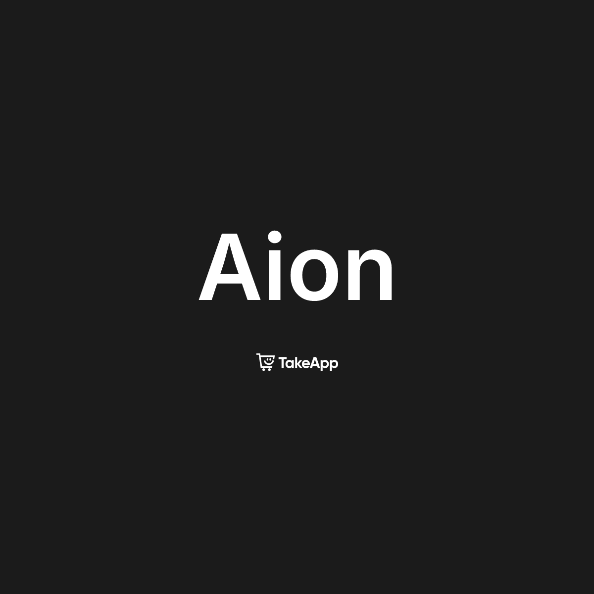 Aion | Take App