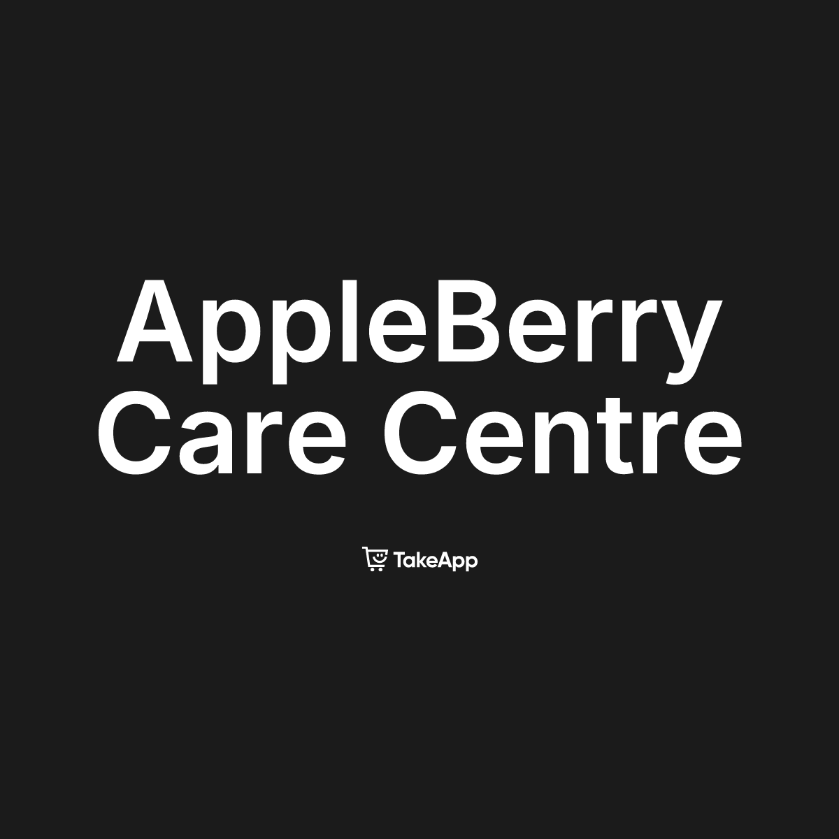 AppleBerry Care Centre | Take App