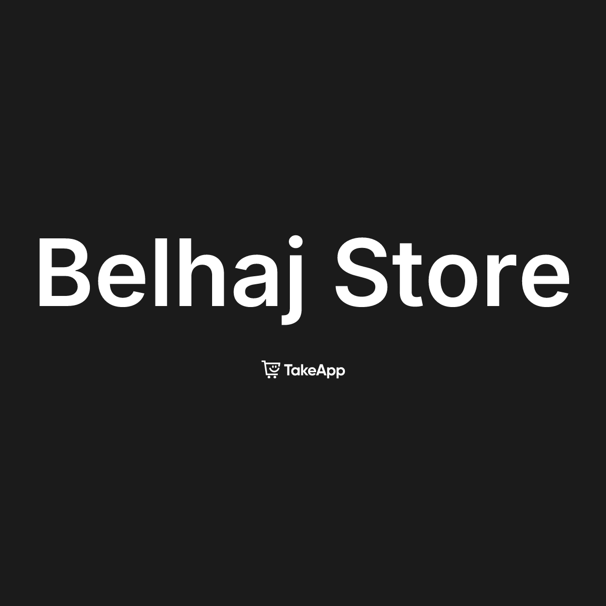 Belhaj Store | Take App