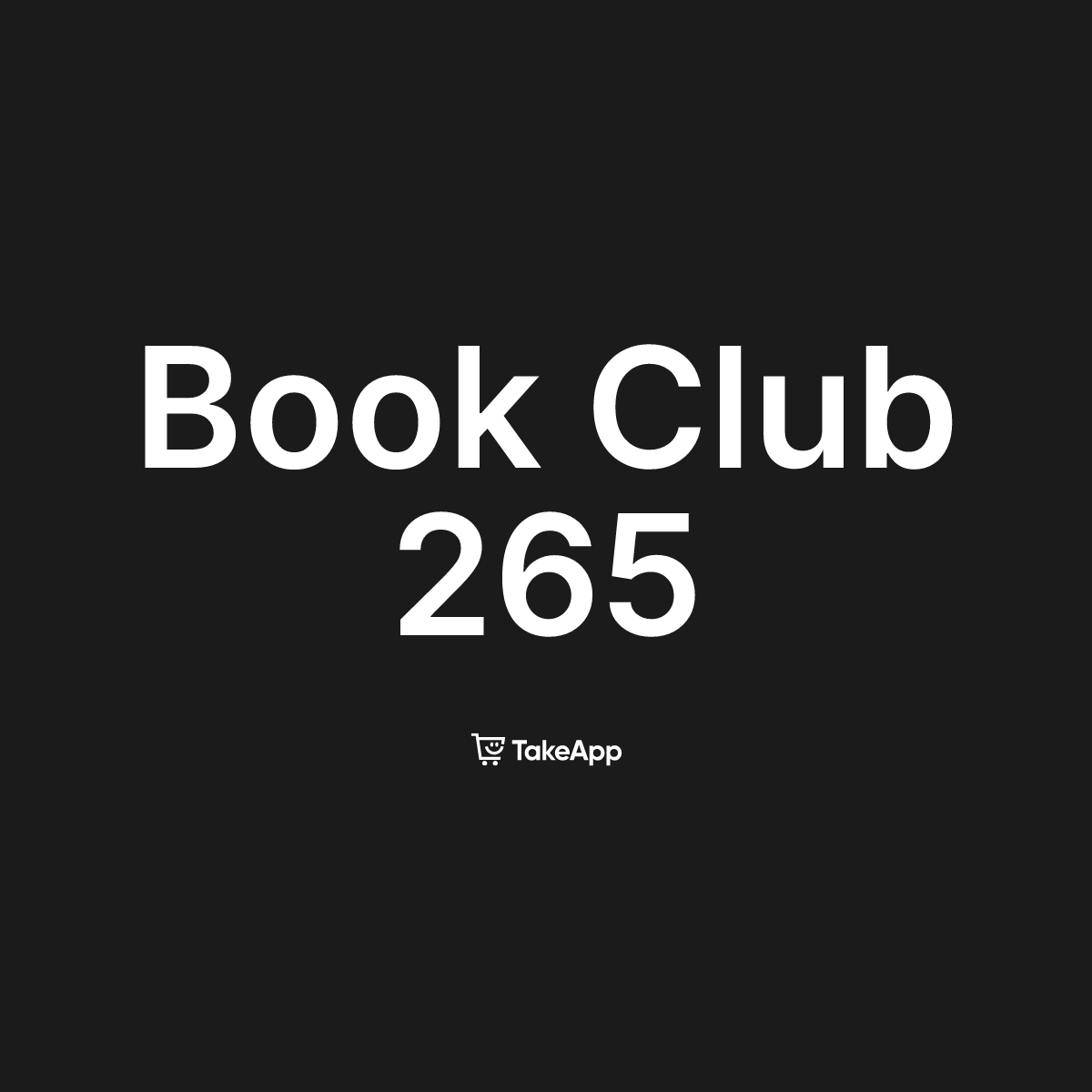 Book Club 265 | Take App