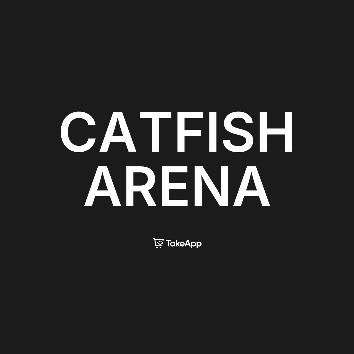 CATFISH ARENA | Take App