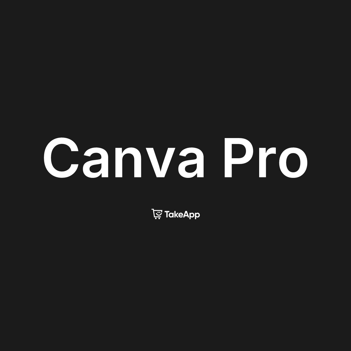 Canva Pro | Take App