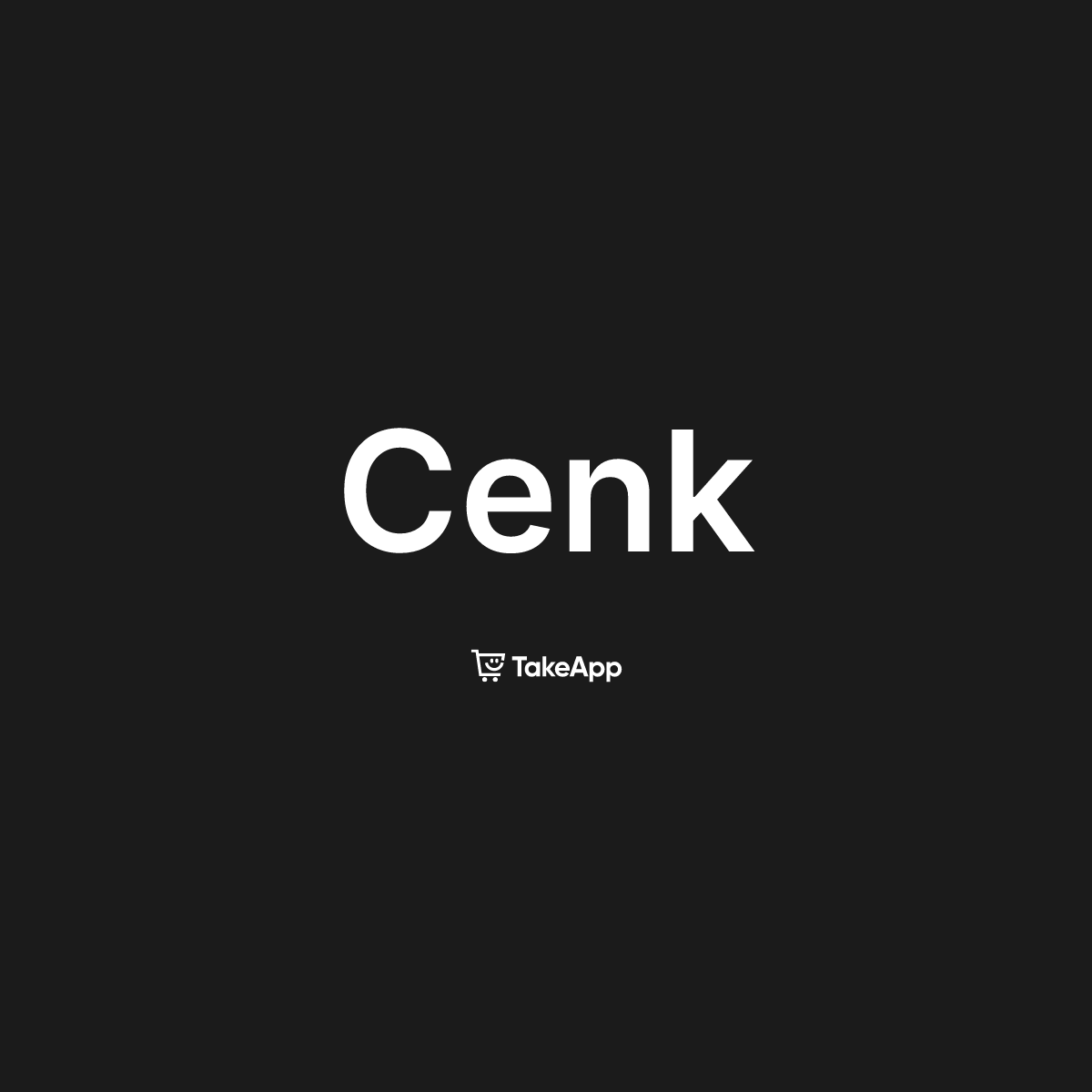Cenk | Take App