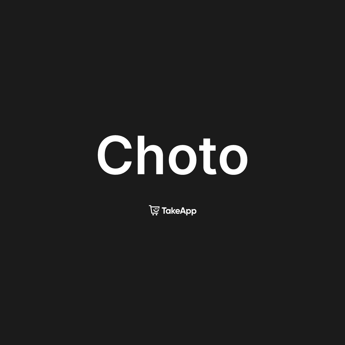 Choto | Take App