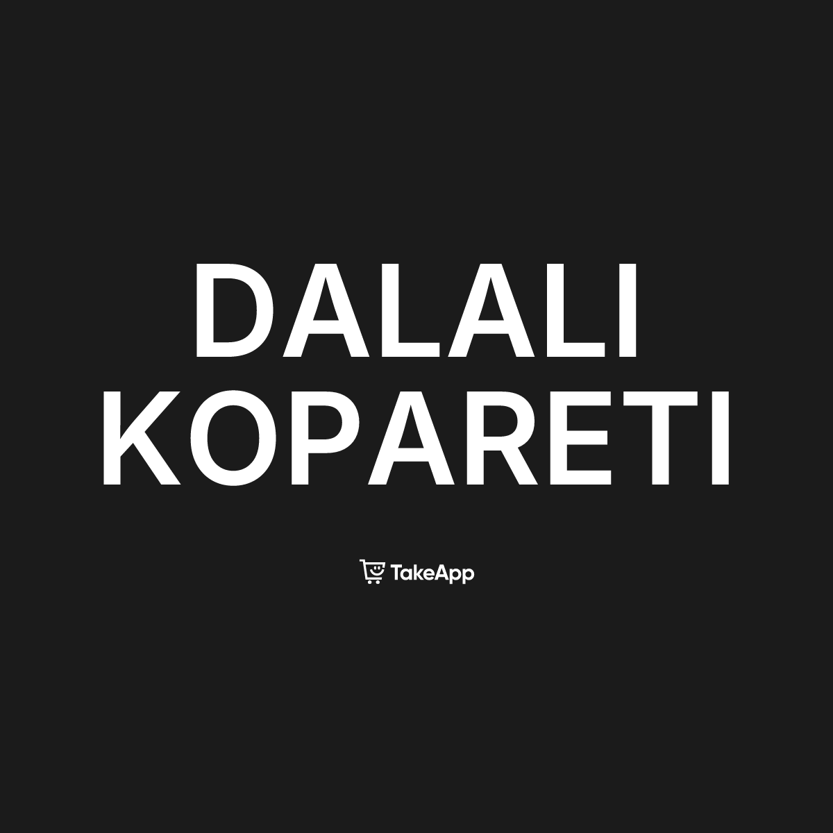 DALALI KOPARETI | Take App