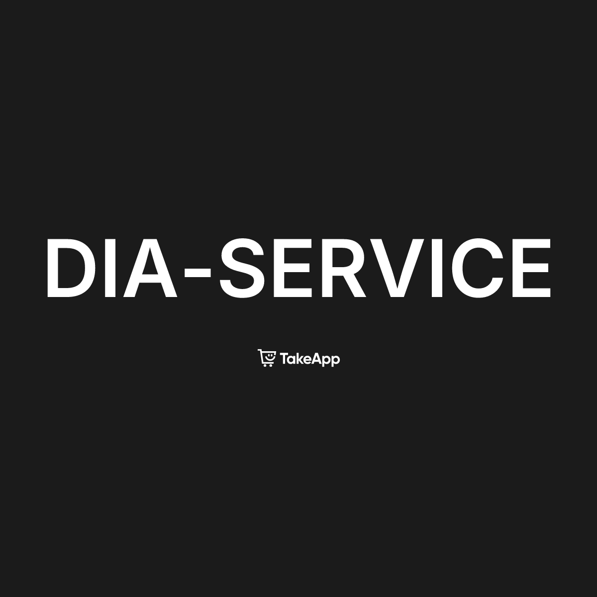 DIA-SERVICE | Take App