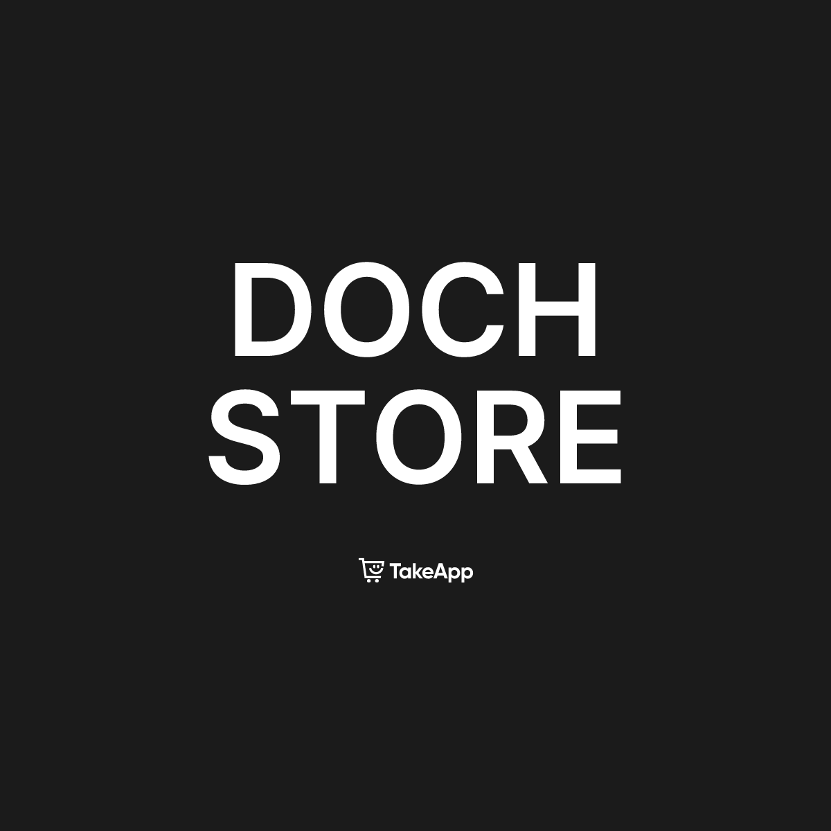 DOCH STORE | Take App
