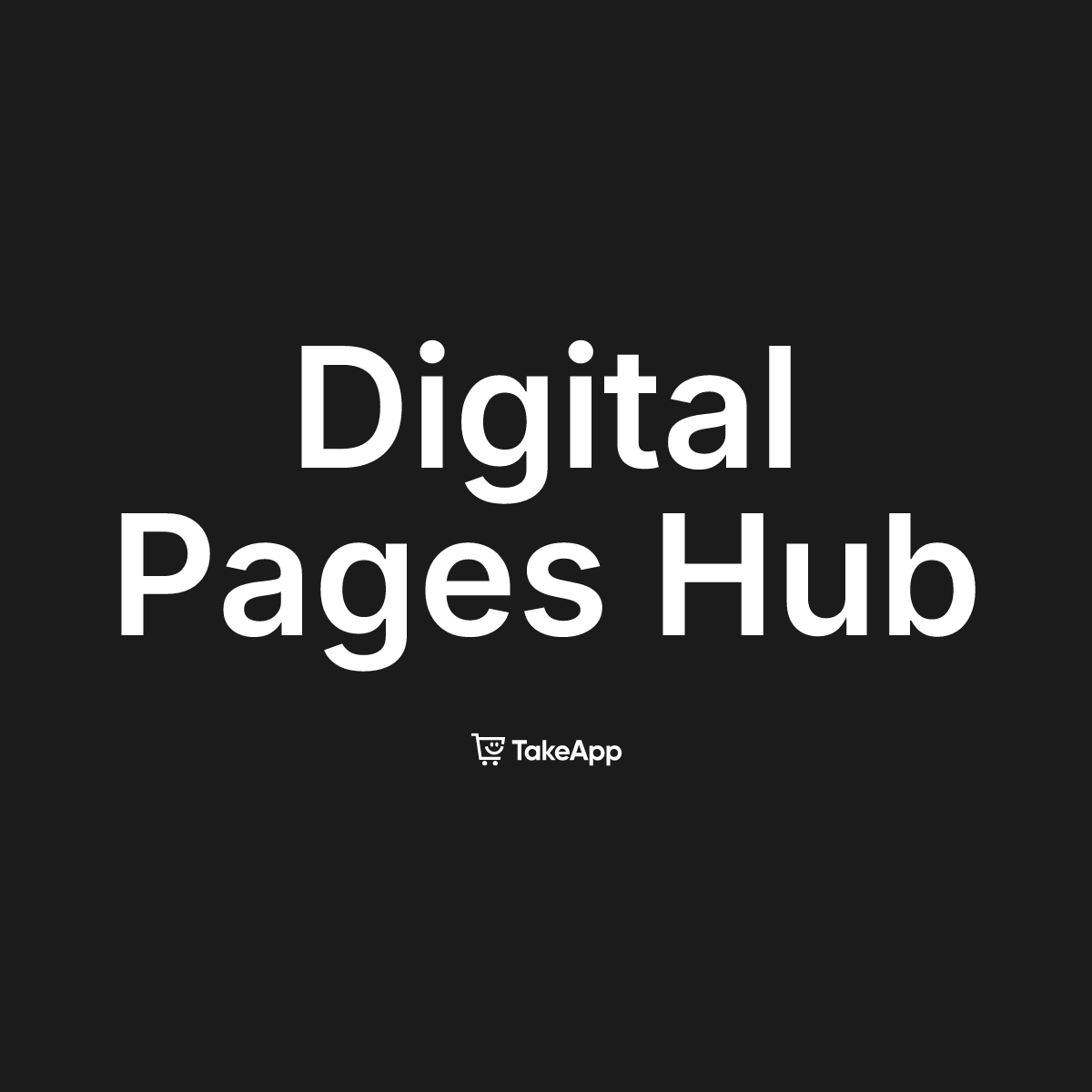 Digital Pages Hub | Take App