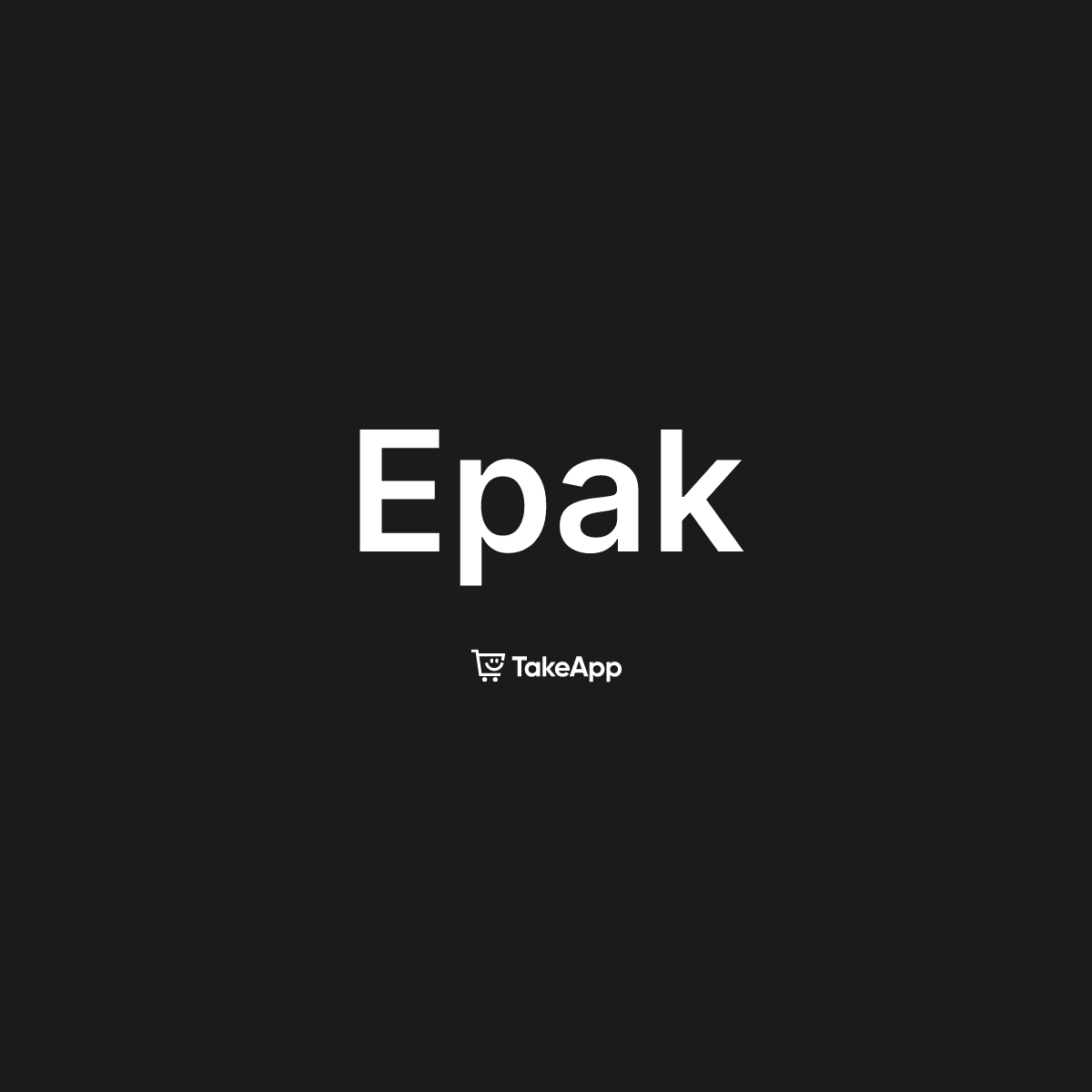 Epak | Take App