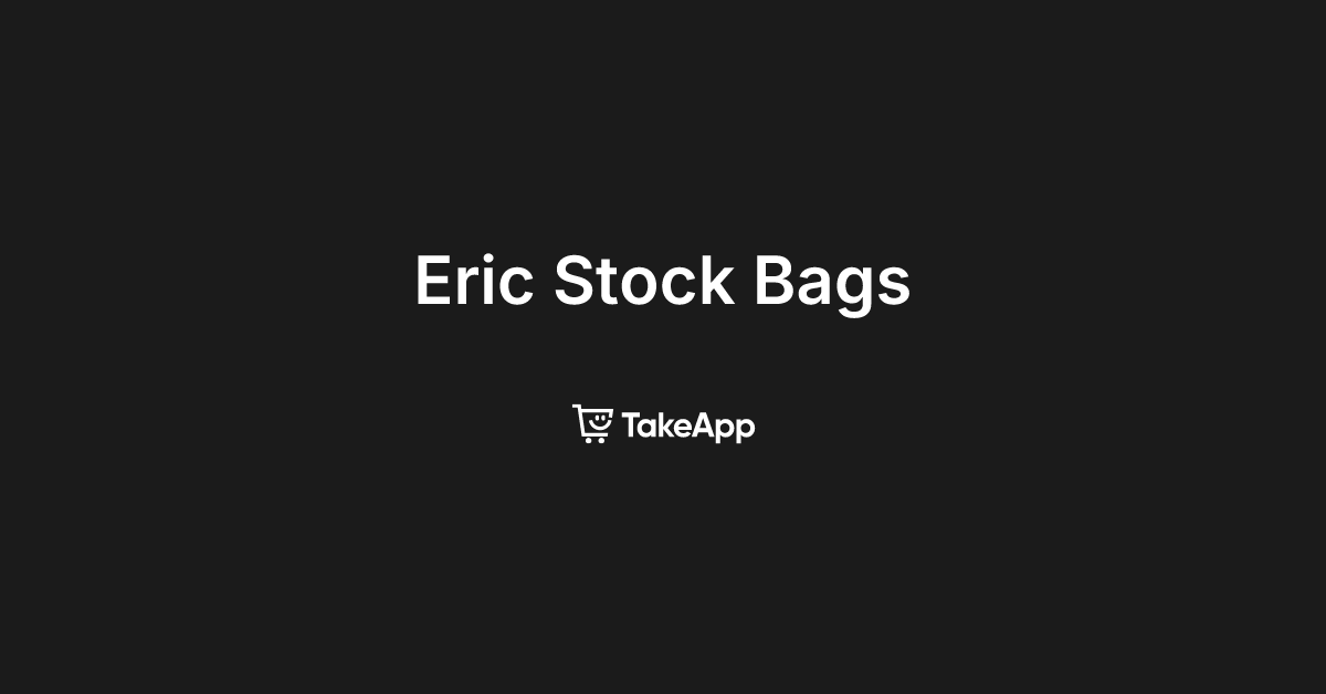 Eric Stock Bags | Take App