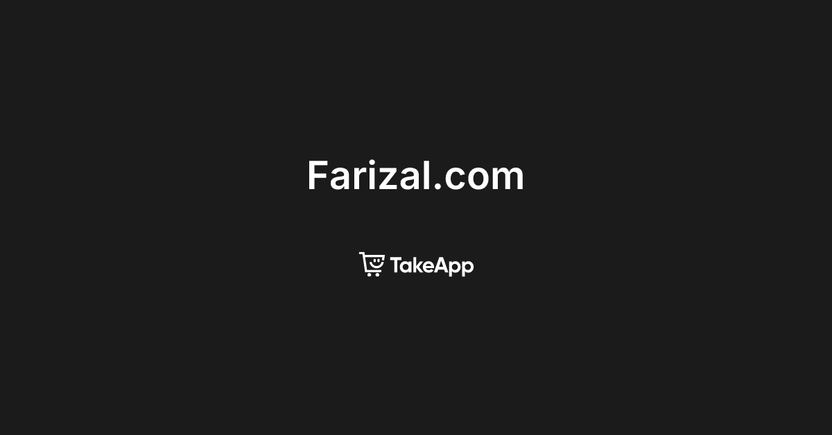 Farizal.com | Take App