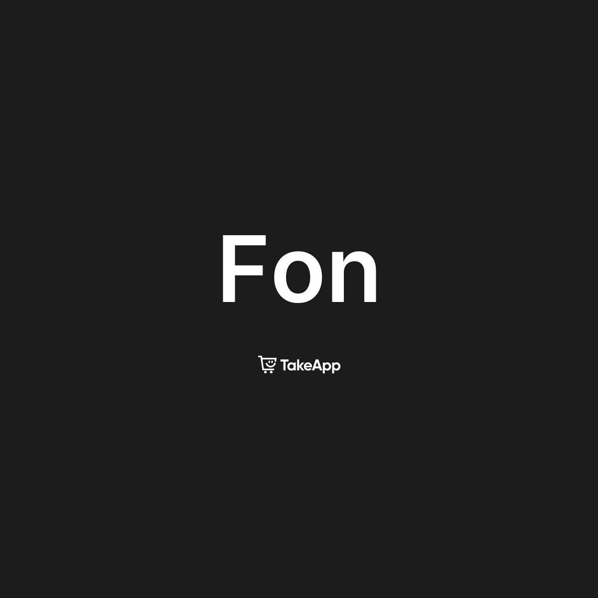 Fon | Take App