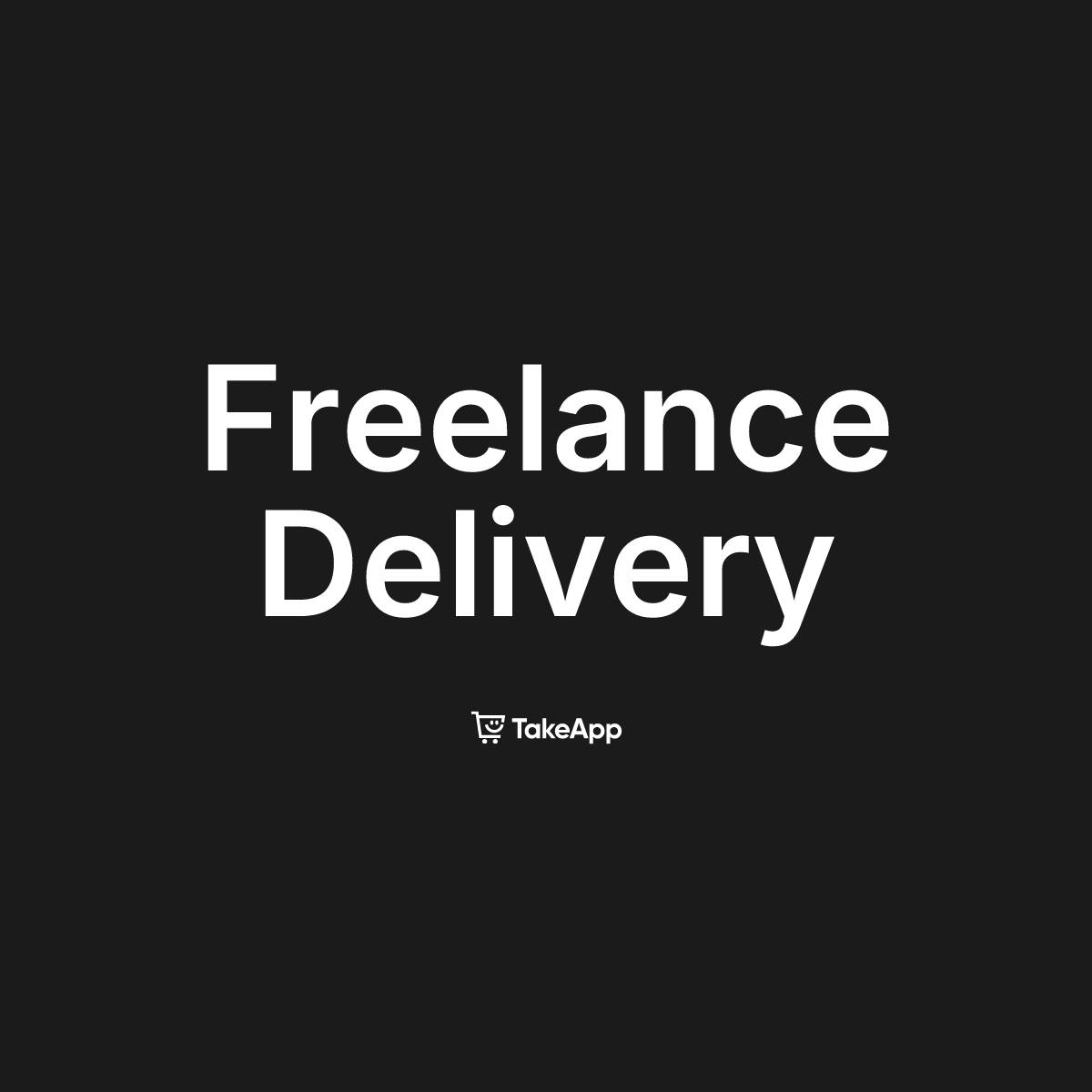 Freelance Delivery | Take App