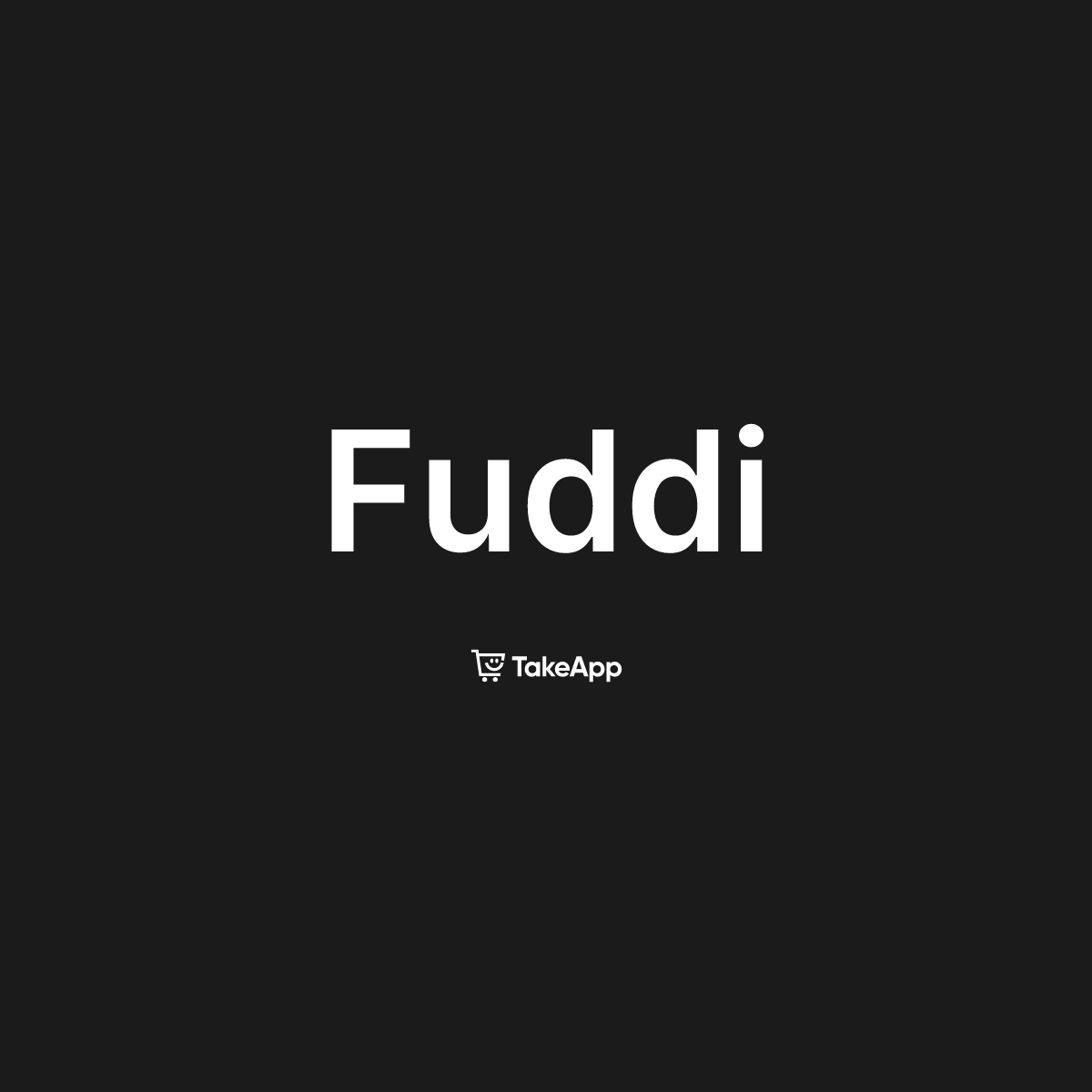 Fuddi | Take App