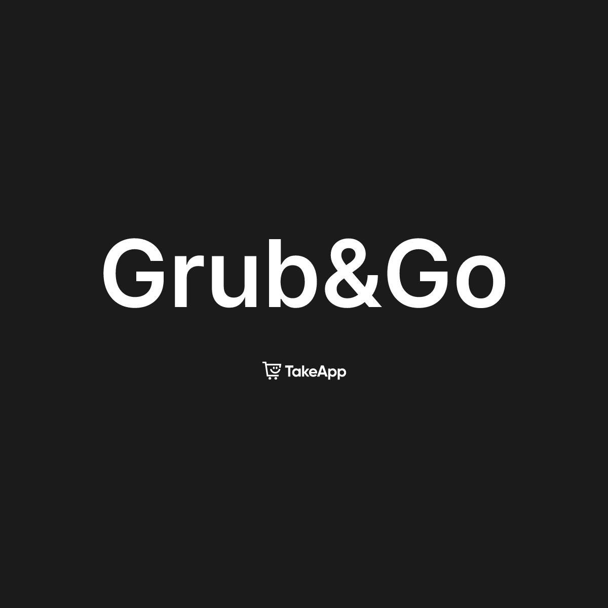 Grub&Go | Take App