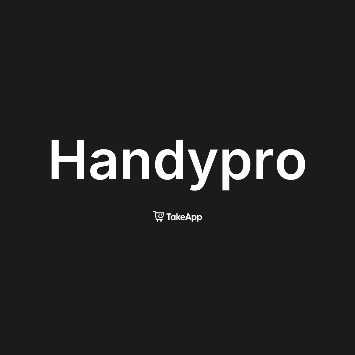 Handypro | Take App