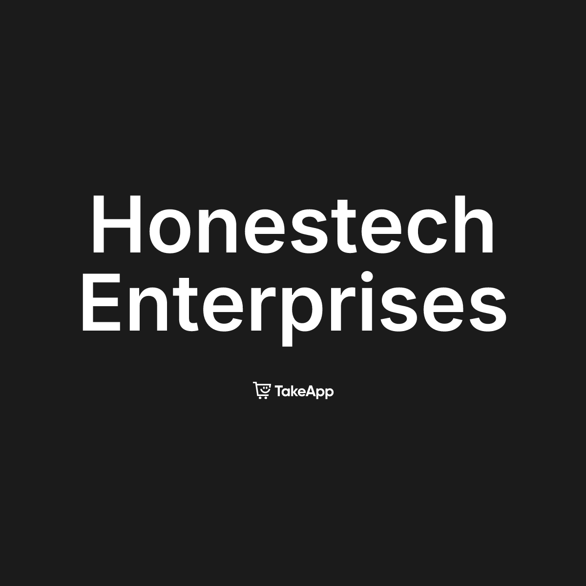 Honestech Enterprises | Take App