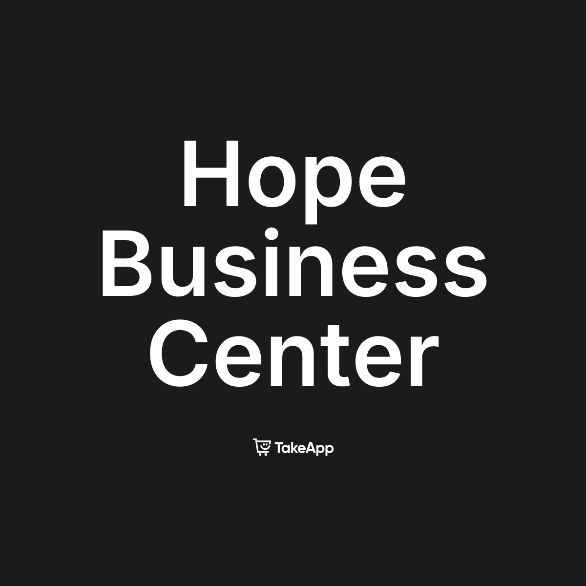 Hope Business Center | Take App