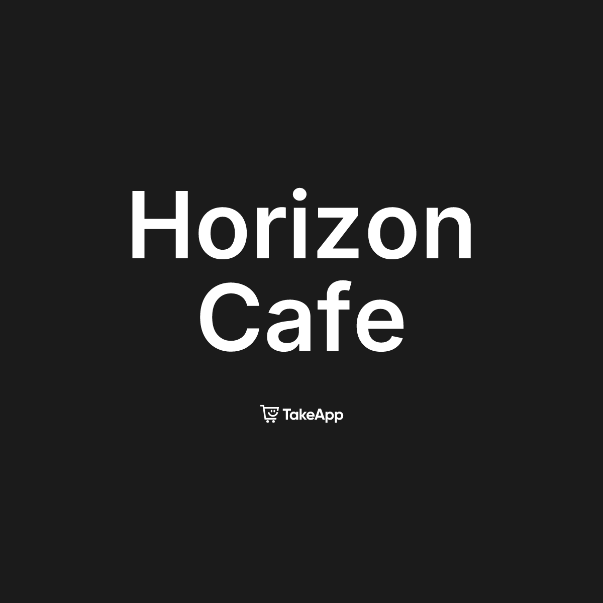 Horizon Cafe | Take App
