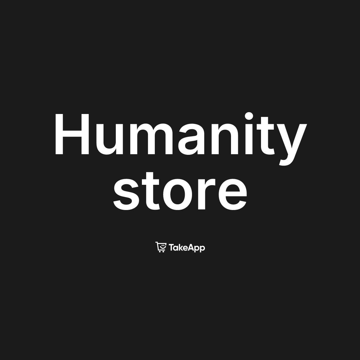 Humanity store | Take App