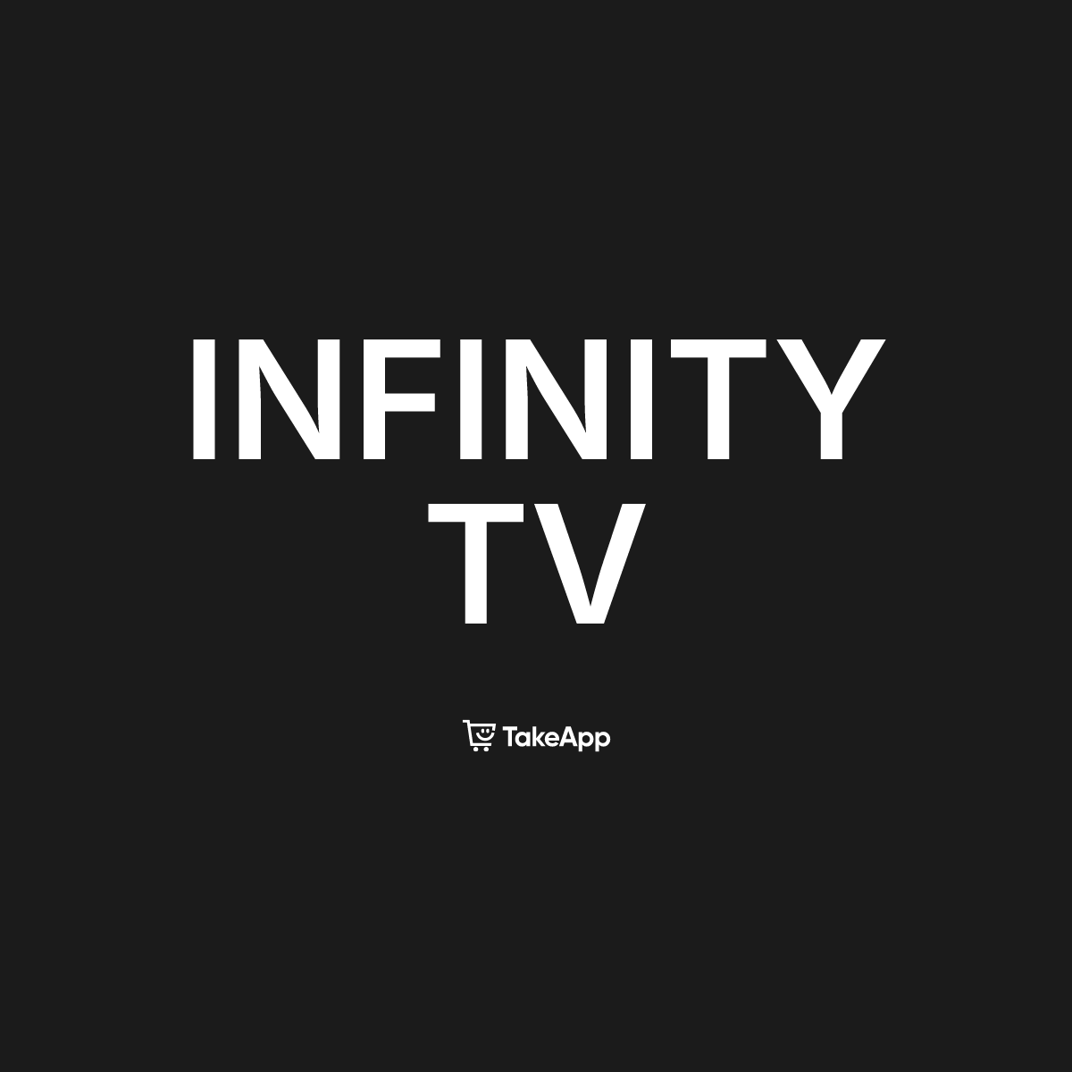 INFINITY TV | Take App