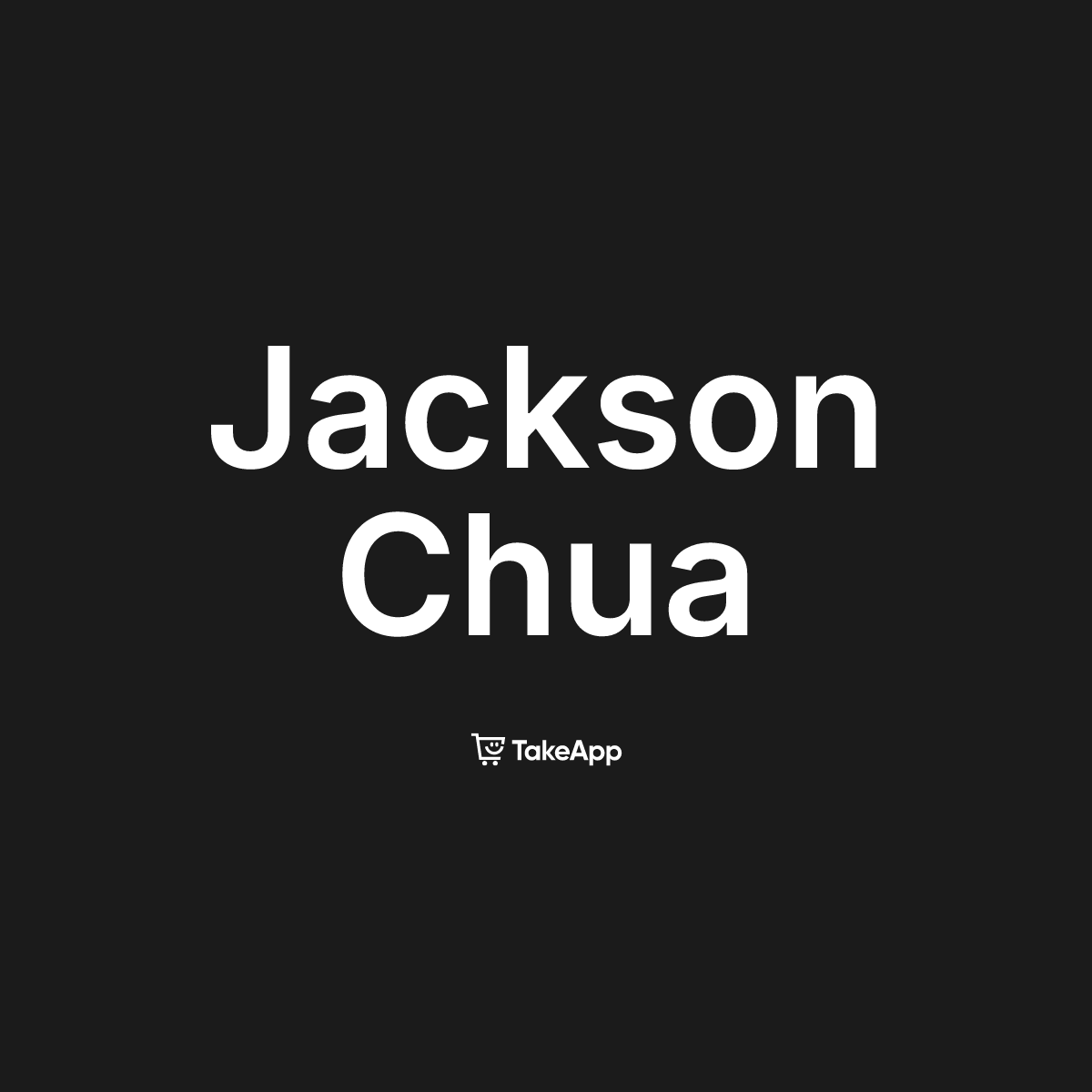 Jackson Chua | Take App