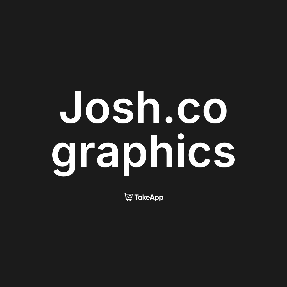 Josh.co graphics | Take App