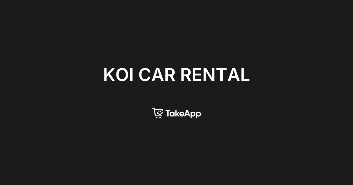 KOI CAR RENTAL | Take App