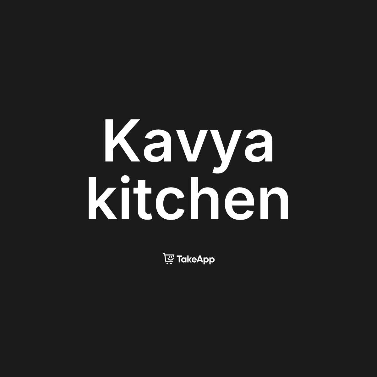 Kavya kitchen | Take App