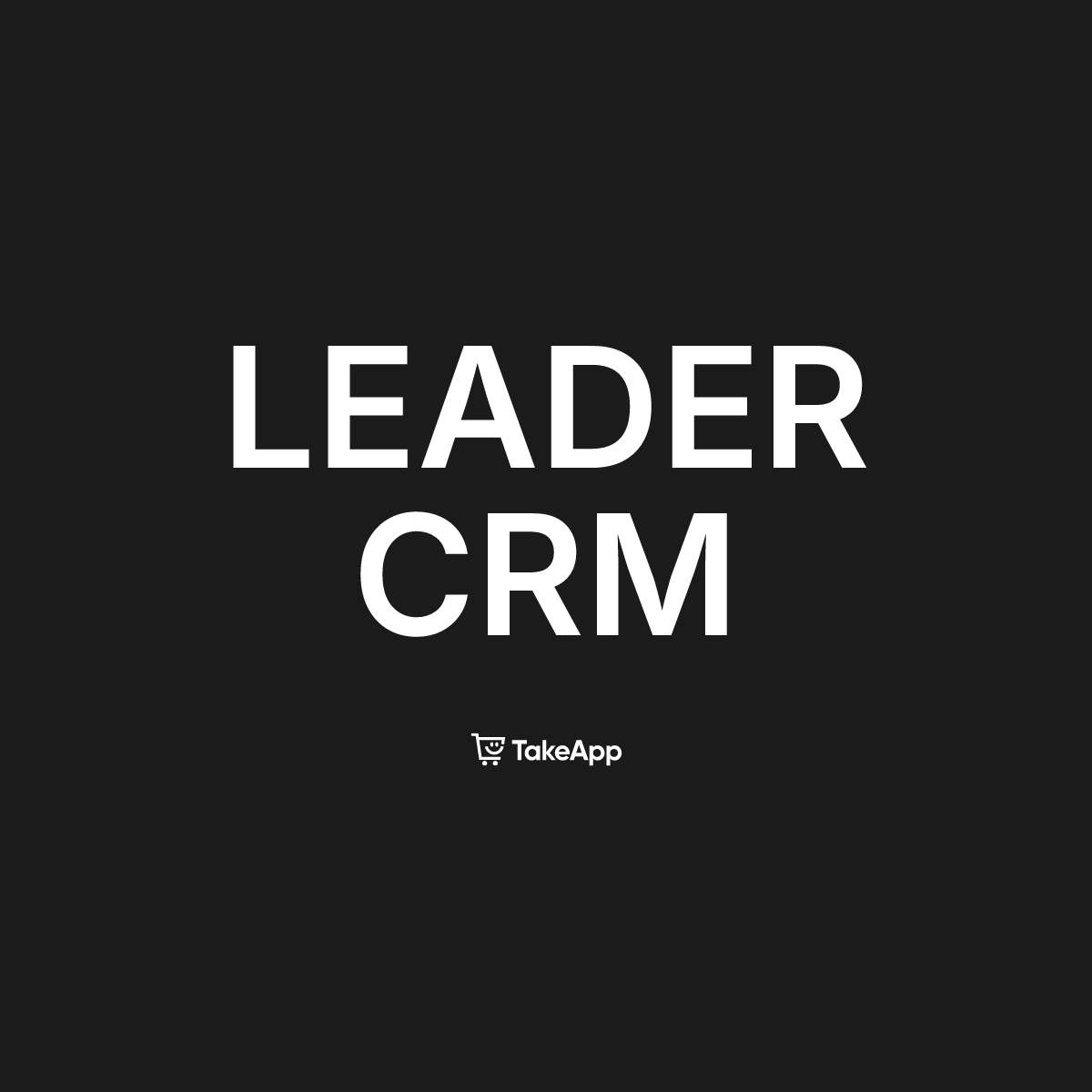LEADER CRM | Take App