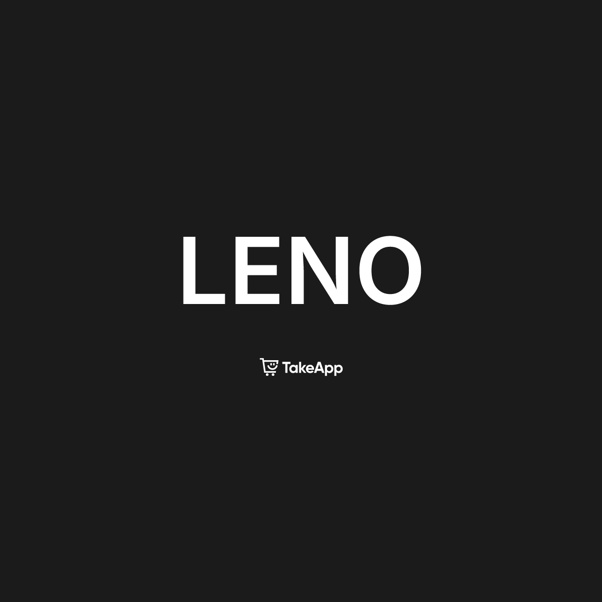 LENO | Take App