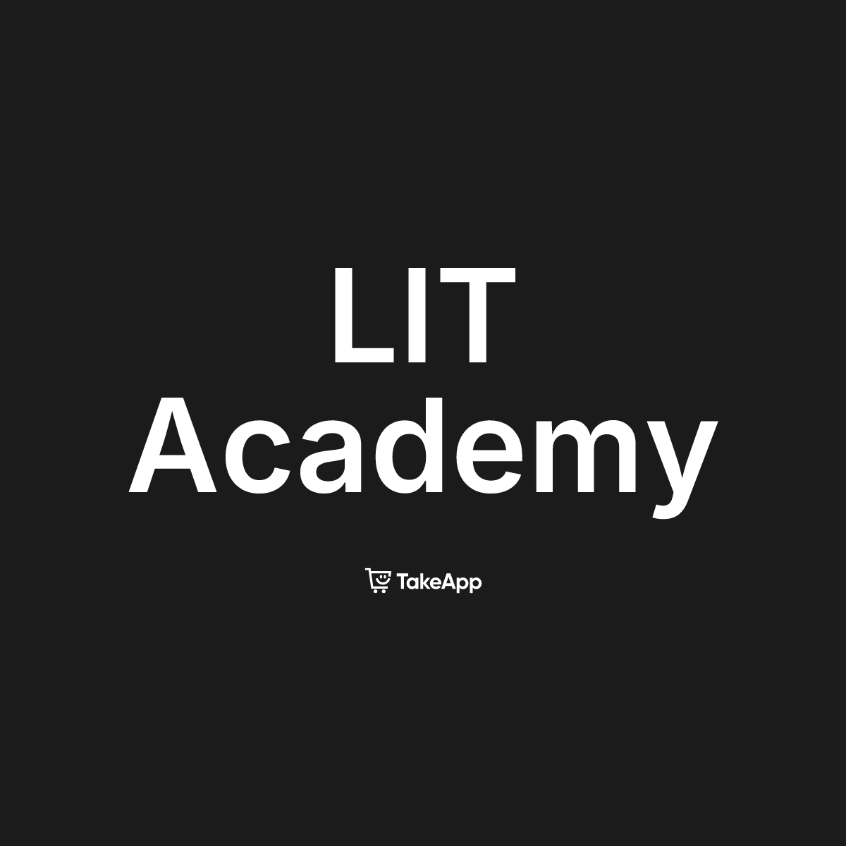 LIT Academy | Take App