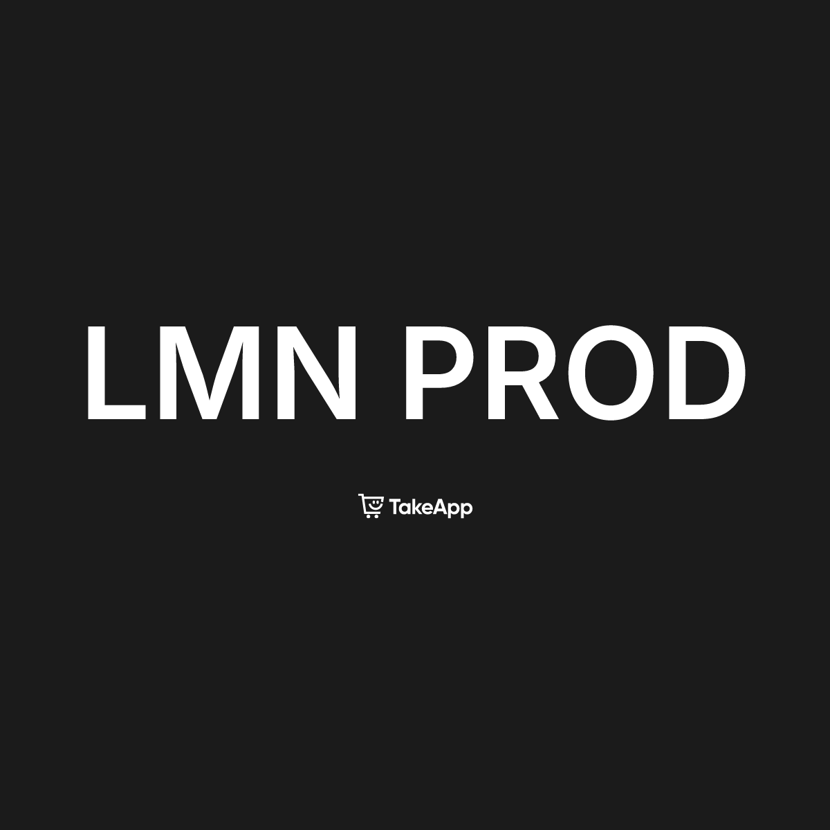 LMN PROD | Take App