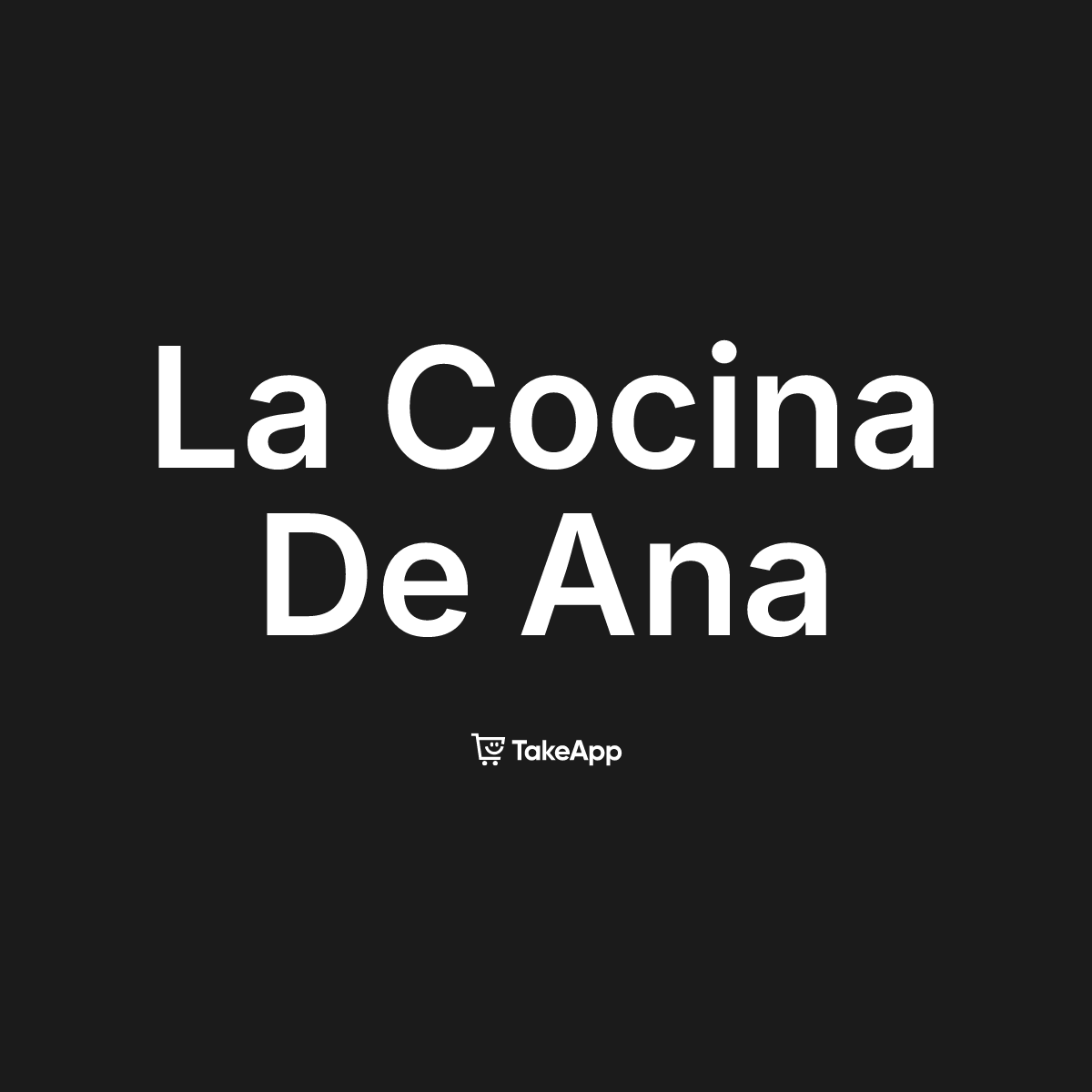 La Cocina De Ana | Take App