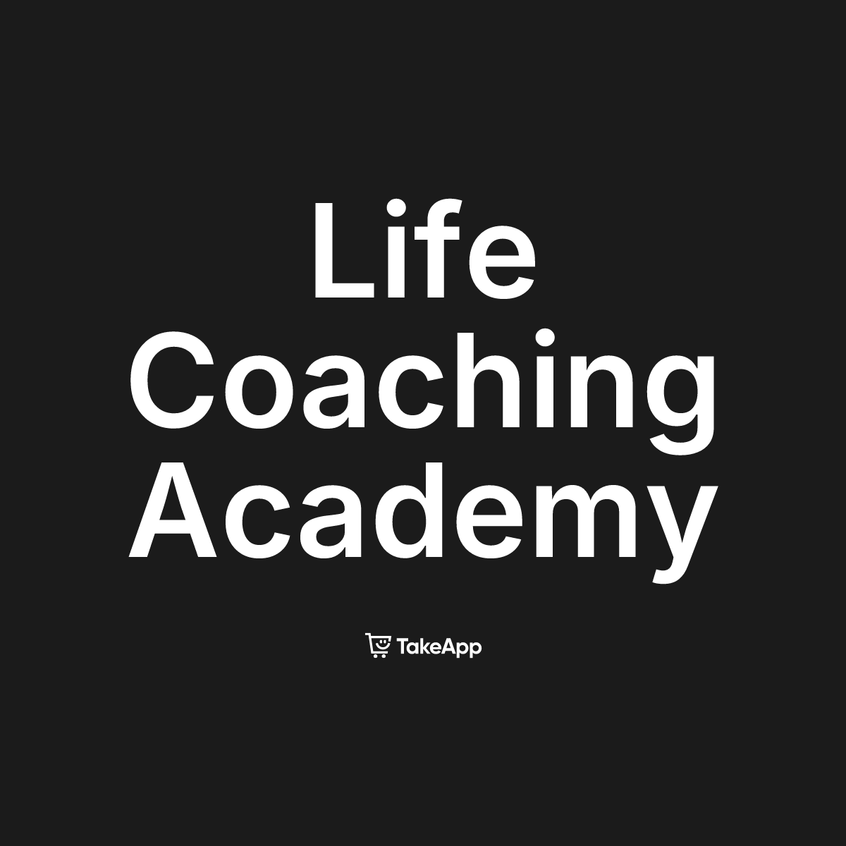 Life Coaching Academy | Take App