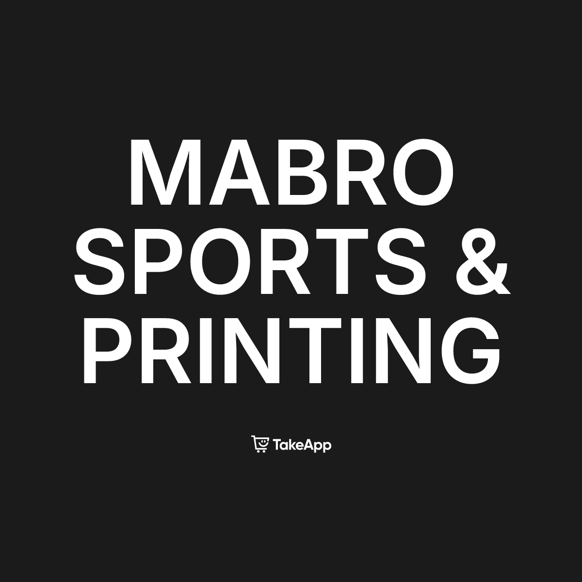 MABRO SPORTS & PRINTING | Take App
