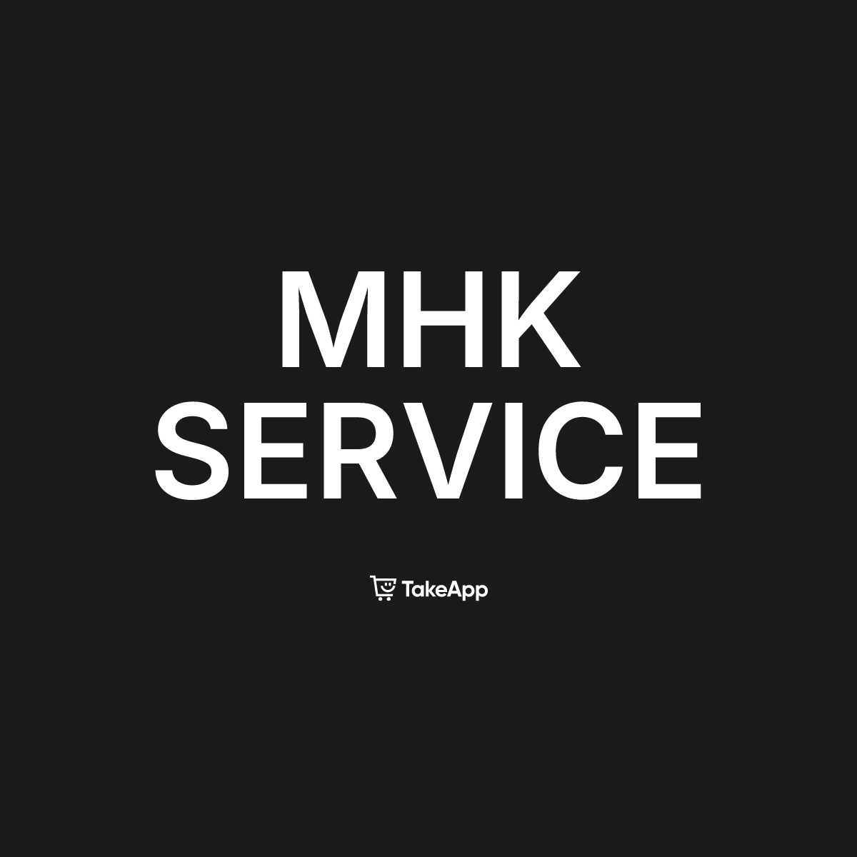 MHK SERVICE | Take App
