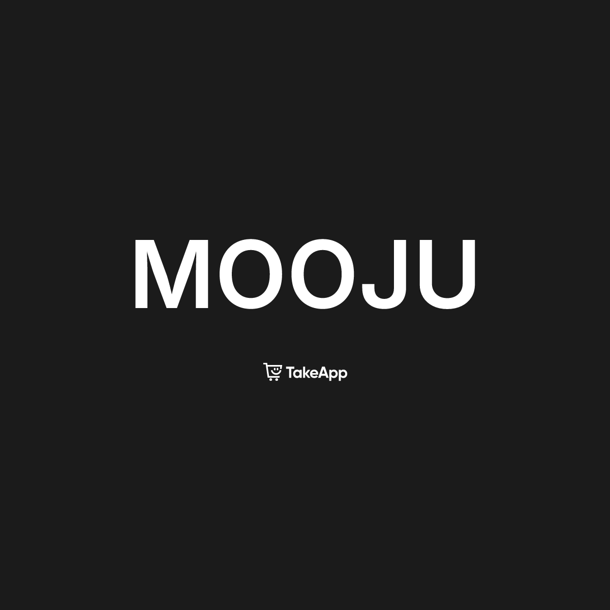 MOOJU | Take App