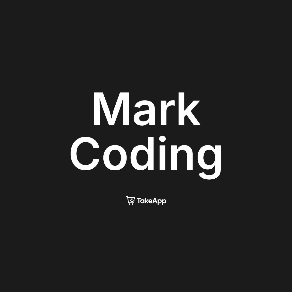 Mark Coding | Take App