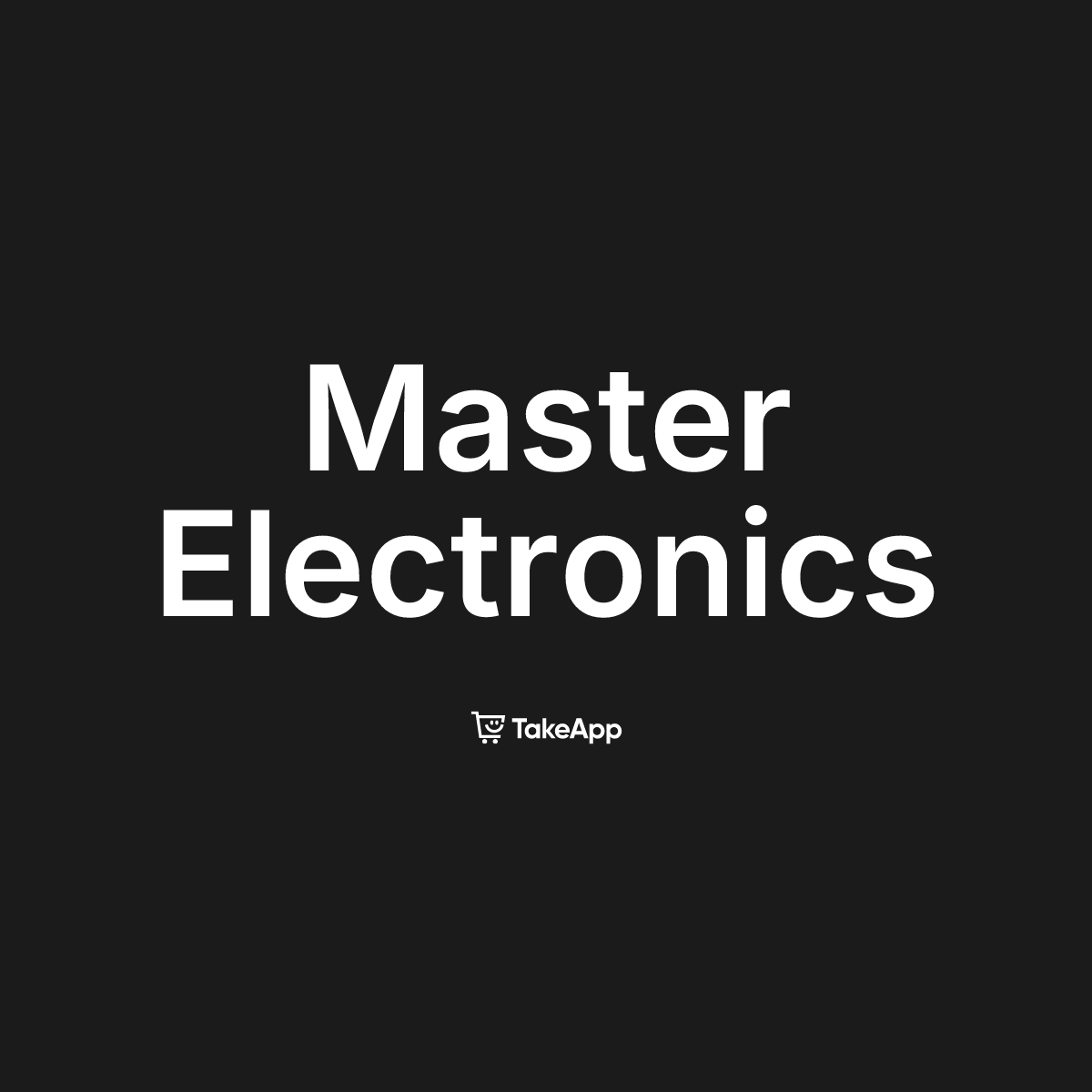 Master Electronics | Take App