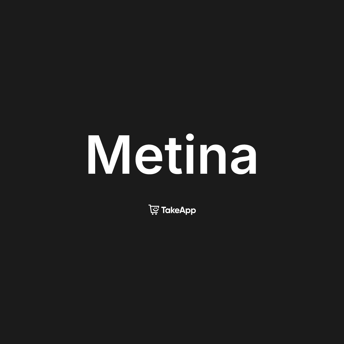 Metina | Take App