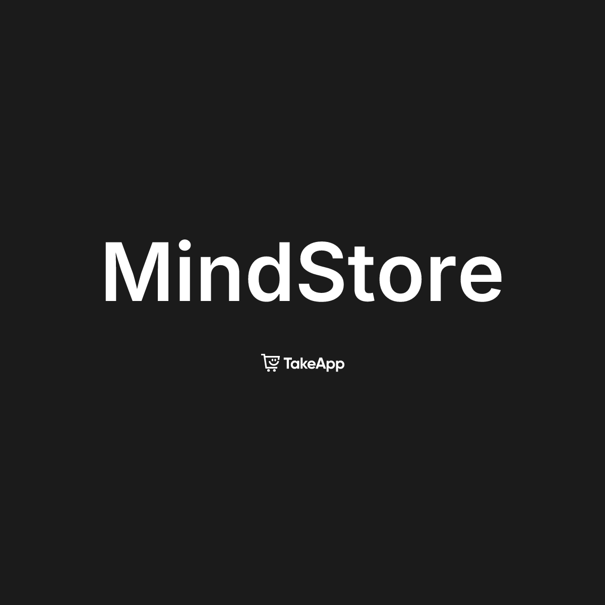 MindStore | Take App
