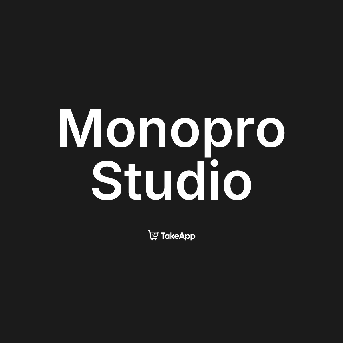 Monopro Studio | Take App