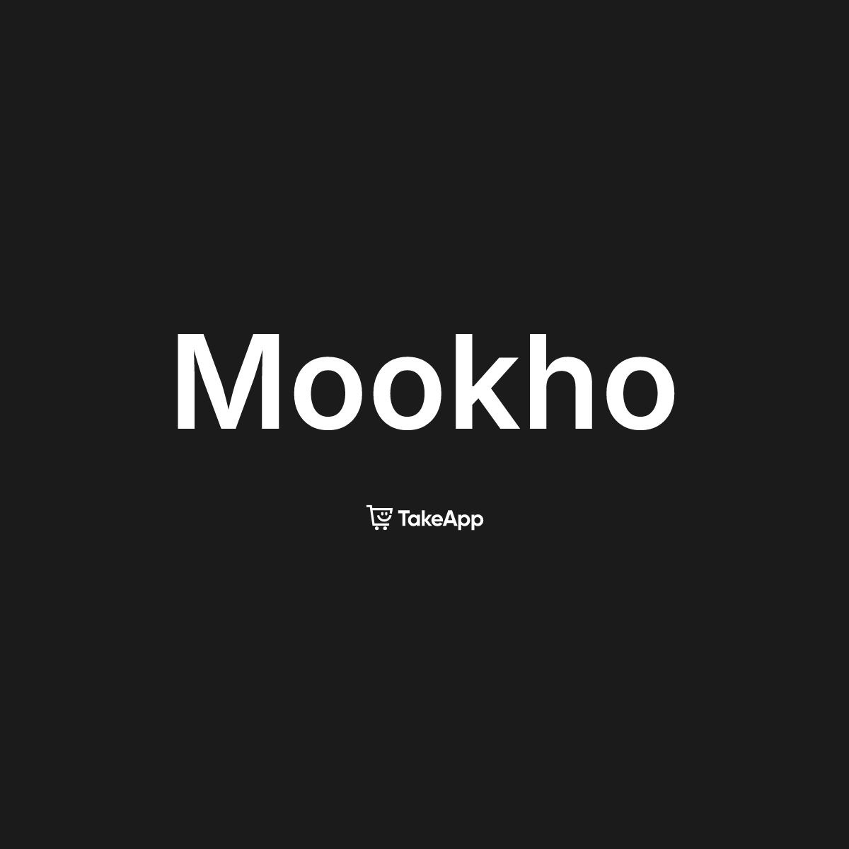 Mookho | Take App